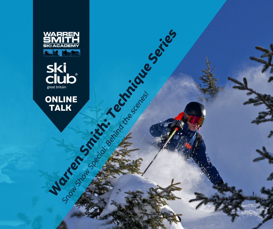 Warren Smith: Technique Series | Snow Show Special: Insider Chat with James Gambrill - Ski Club ...